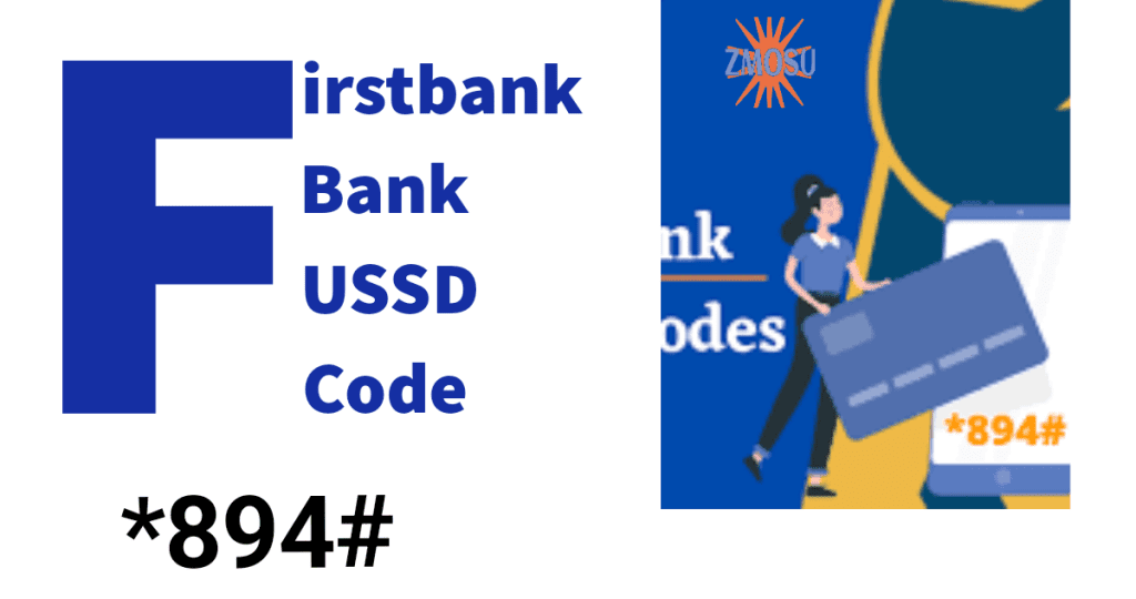 First Bank USSD Code List Updated 2025
